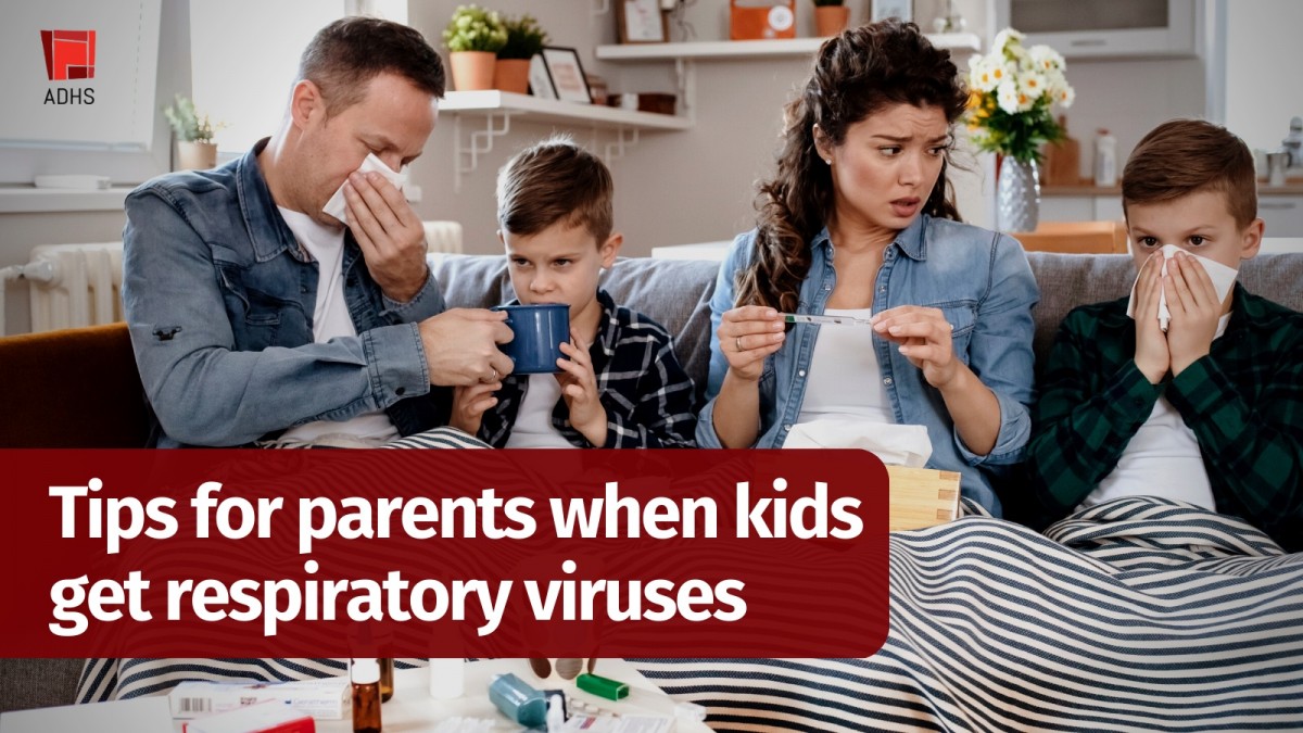 Parents: Tips for helping kids who come down with respiratory viruses – AZ Dept. of Health ...